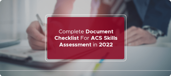 ACS Skills Assessment - Complete Document Checklist 2023
