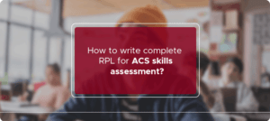 How to write complete RPL for ACS skills assessment?